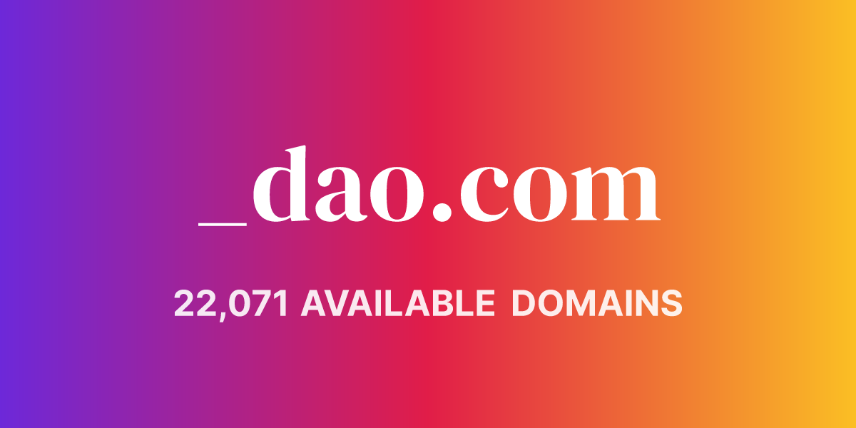 One Word Domains - 22,071 Available One-Word .com domains with -dao suffix in 2024
