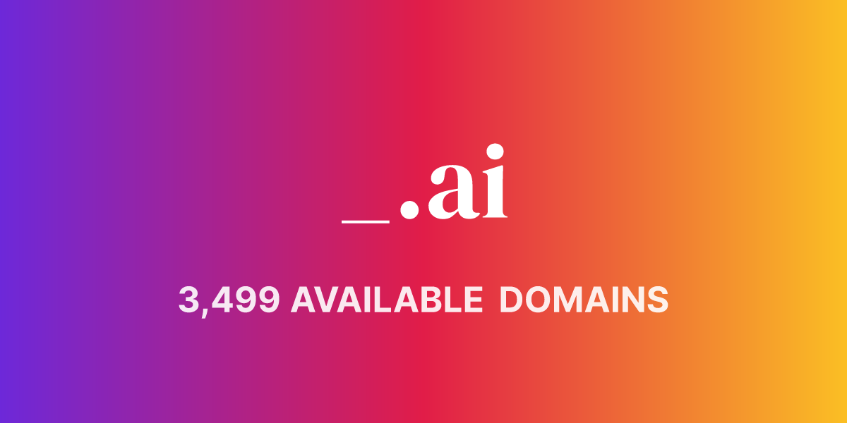 One Word Domains - 3,499 Available One-Word .ai domain names in 2025